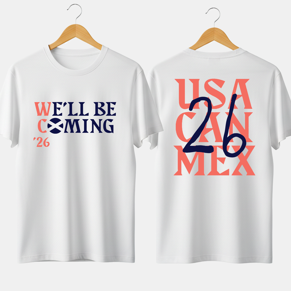 We'll Be Coming World Cup 2026 - T-Shirt – A.C designs ltd